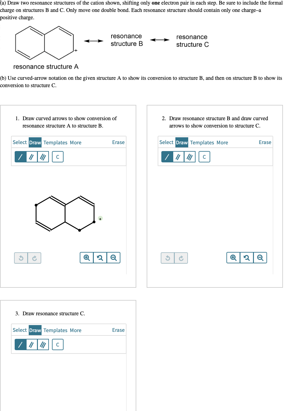 (a) ﻿Draw two resonance structures of the cation | Chegg.com