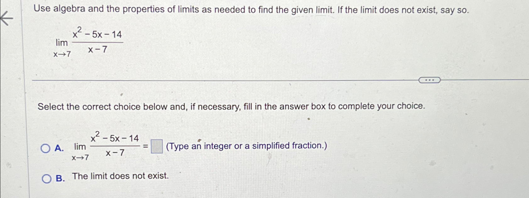Solved Use algebra and the properties of limits as needed to | Chegg.com
