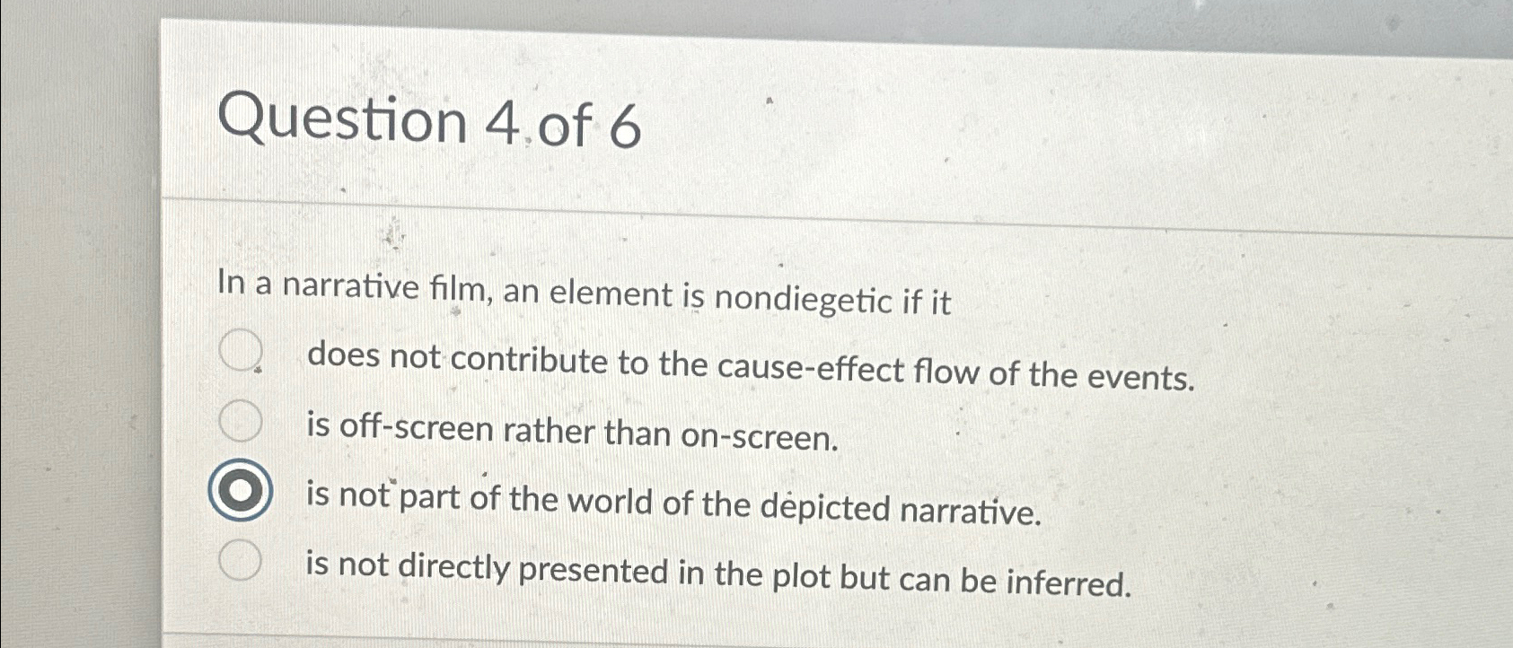 Solved Question 4, ﻿of 6In a narrative film, an element is | Chegg.com
