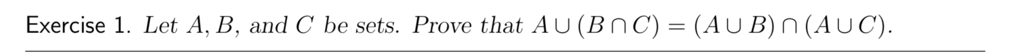 Solved Exercise 1. ﻿Let A,B, ﻿and C ﻿be sets. Prove that | Chegg.com