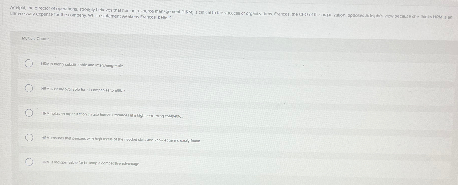 Solved Adelphi, the director of operations, strongly | Chegg.com