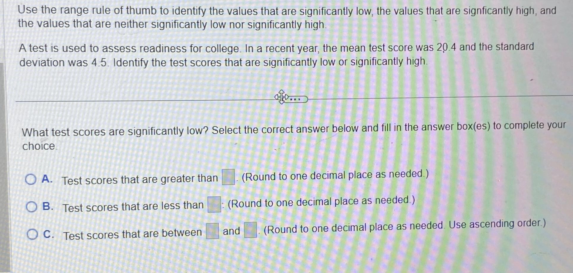 Solved Use the range rule of thumb to identify the values | Chegg.com