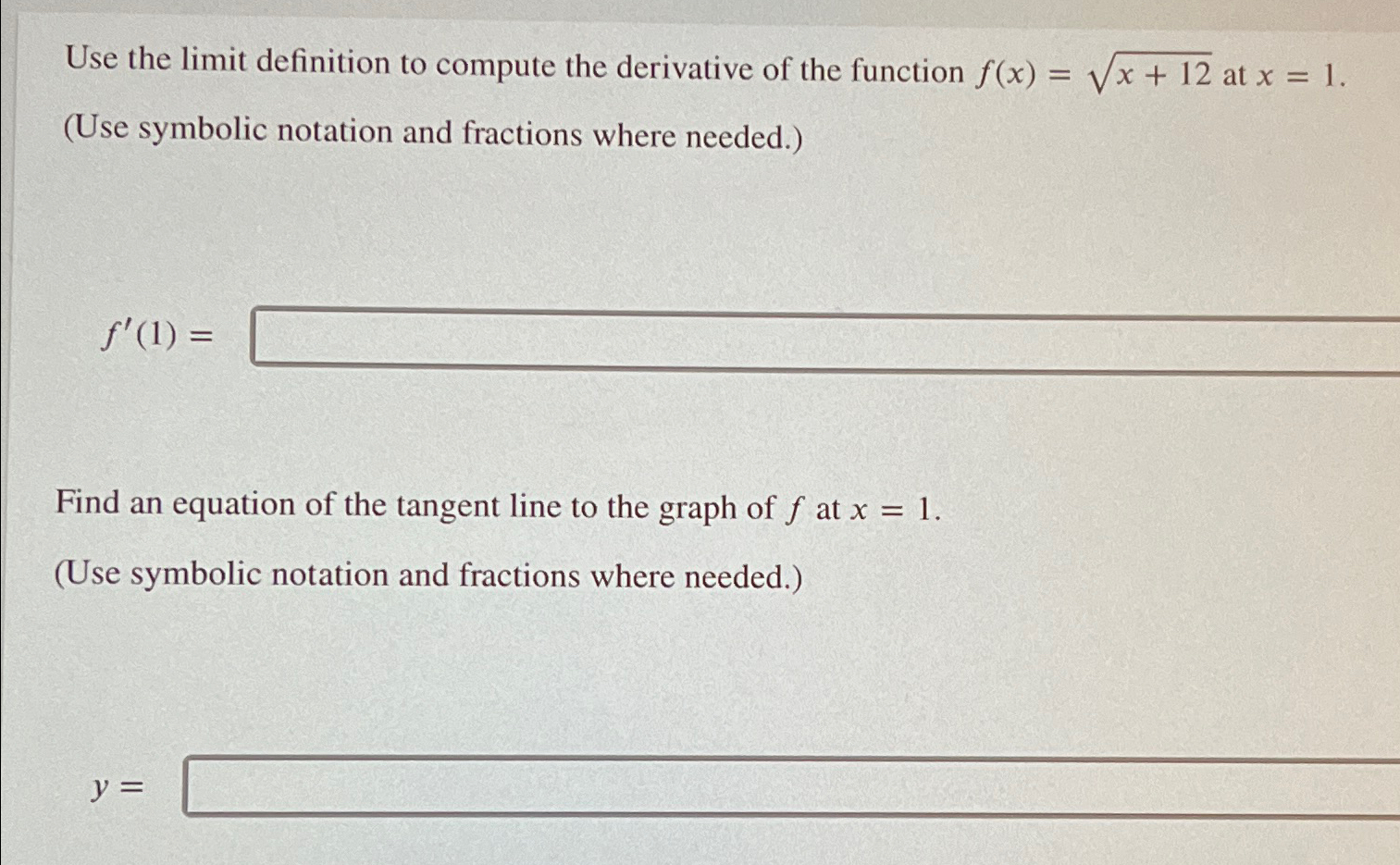 Solved Use the limit definition to compute the derivative of | Chegg.com