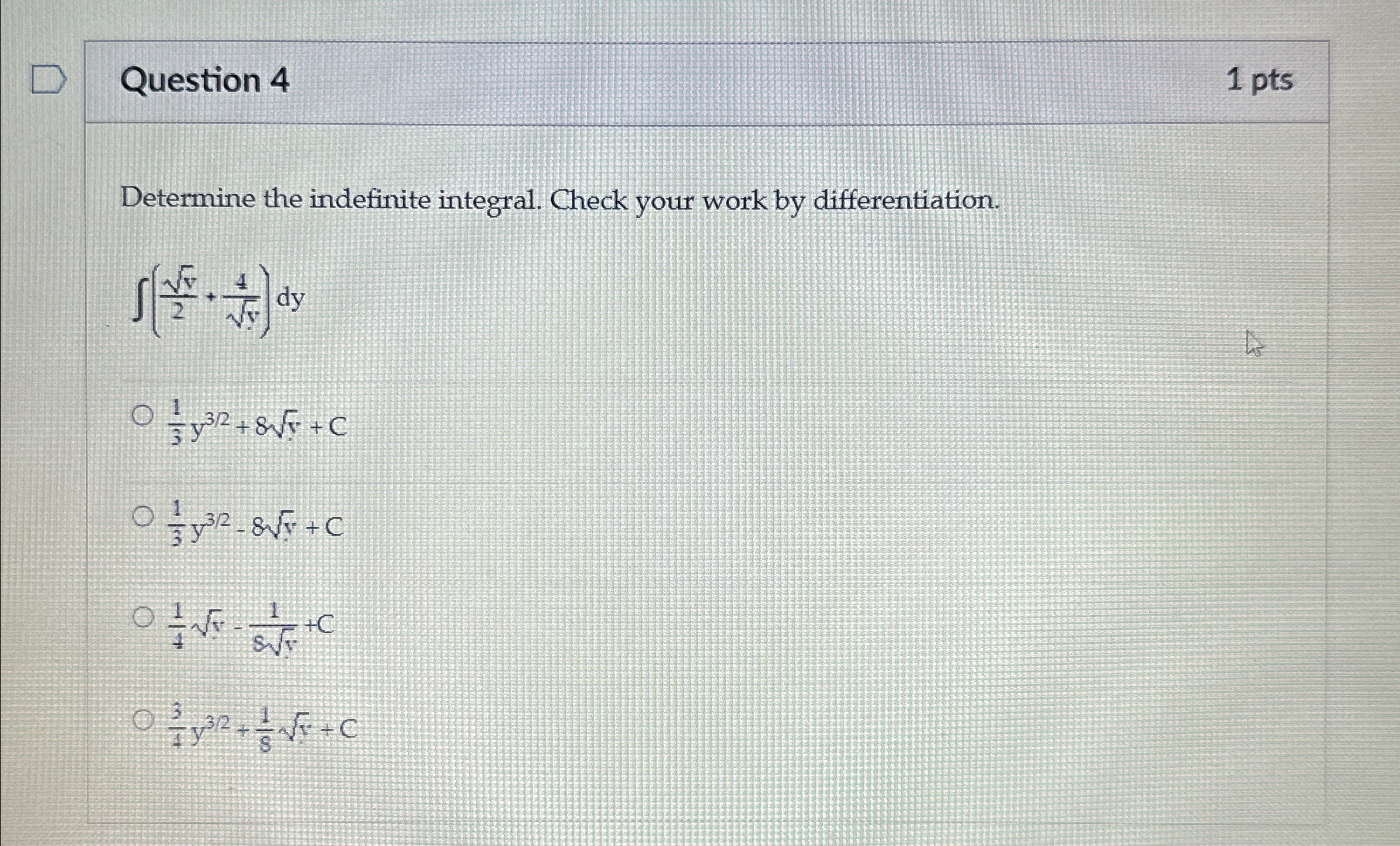 Solved Question 41 ﻿ptsDetermine the indefinite integral. | Chegg.com