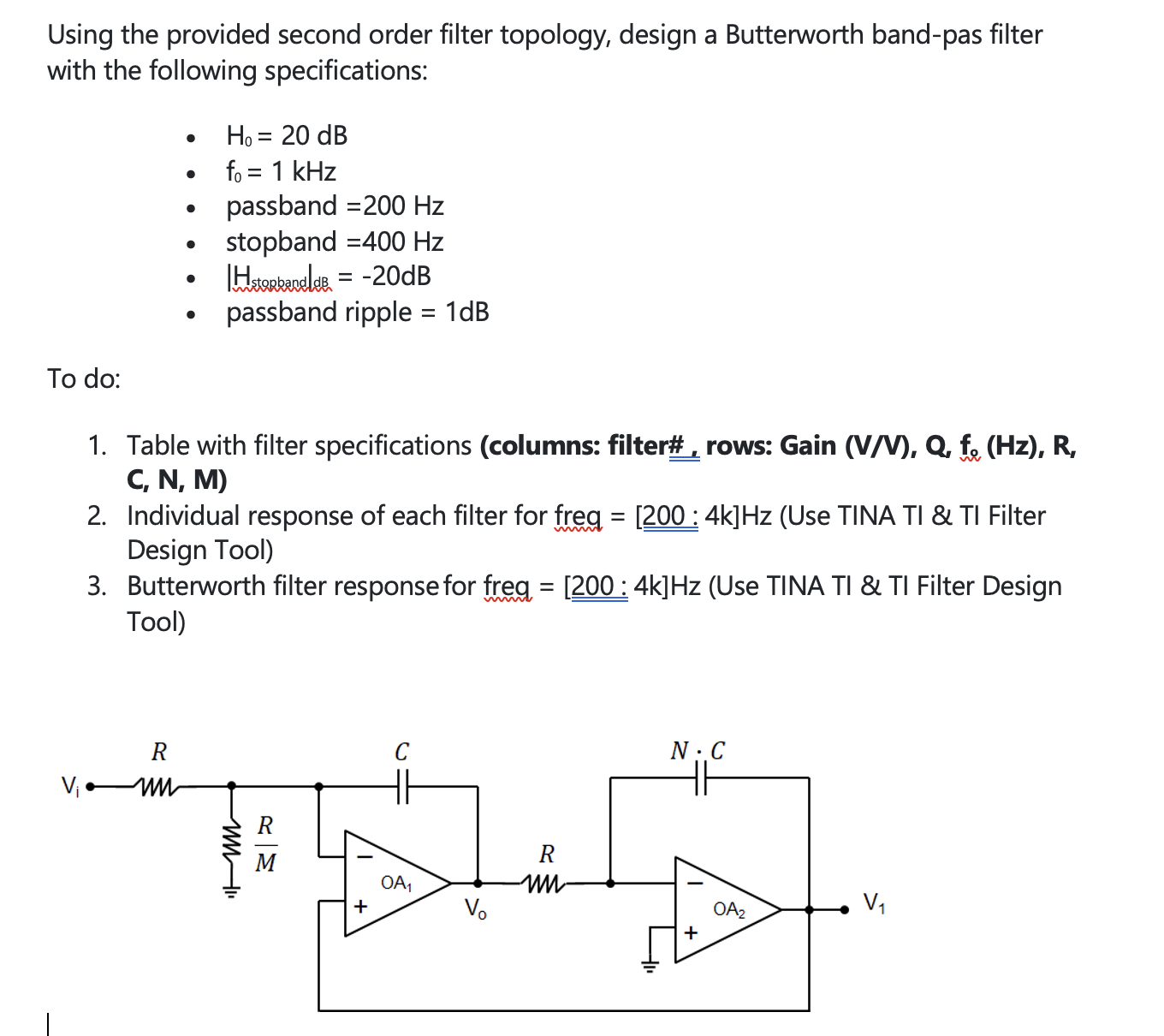 Using the provided second order filter topology, | Chegg.com