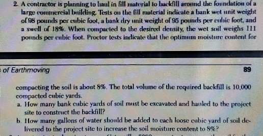 Solved 2. A contractor is planning to laul in fill material | Chegg.com