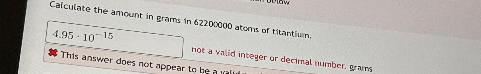 Solved Calculate the amount in grams in 62200000 ﻿atoms of | Chegg.com