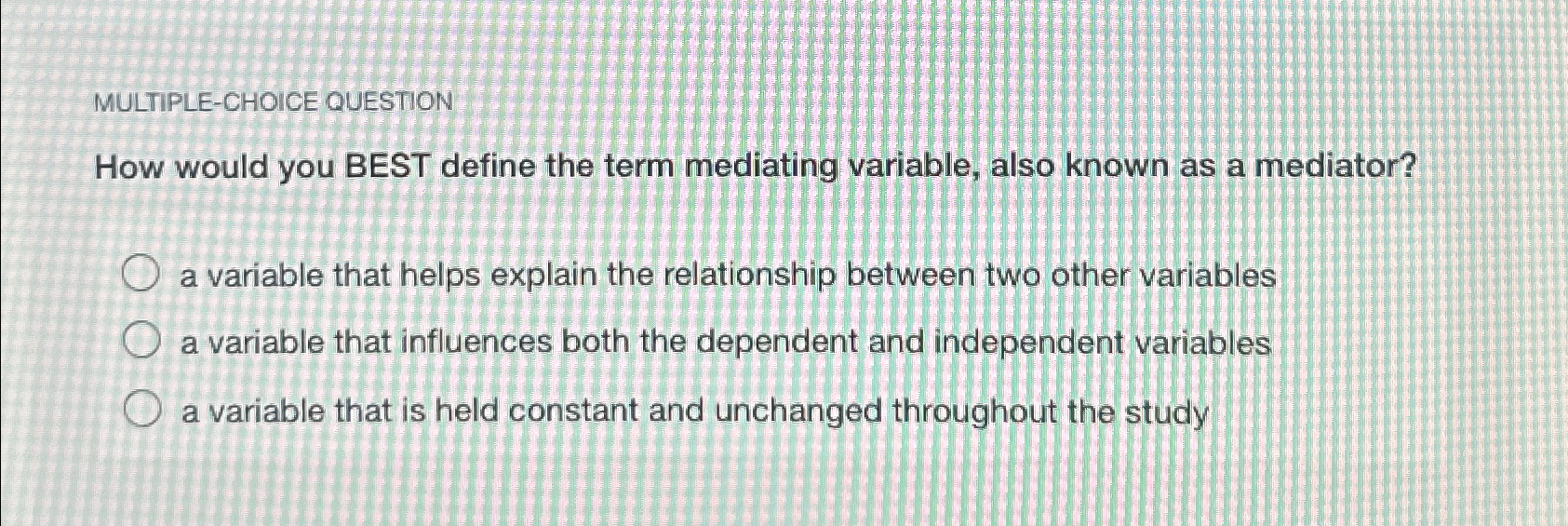 Solved MULTIPLE-CHOICE QUESTIONHow would you BEST define the | Chegg.com
