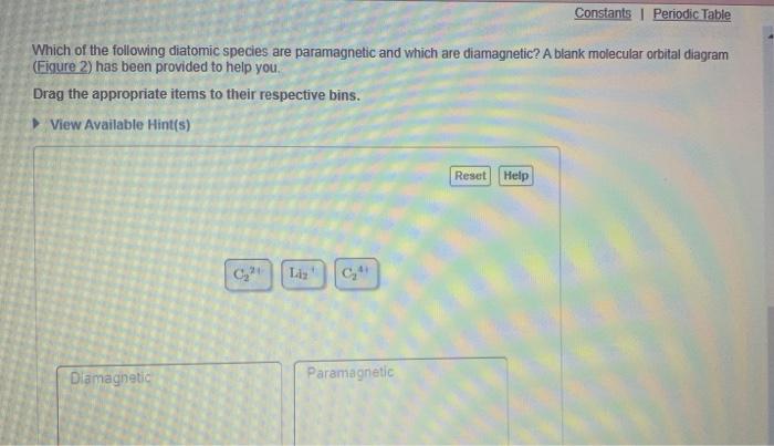 Solved Which of the following diatomic species are | Chegg.com