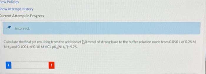 Calculate the final pH resulting from the addition of | Chegg.com