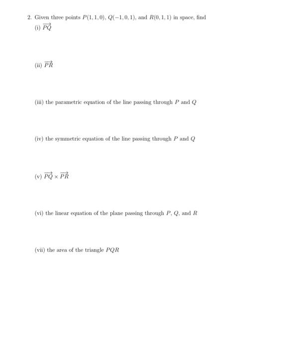 Solved (iii) the parametric equation of the line passing | Chegg.com