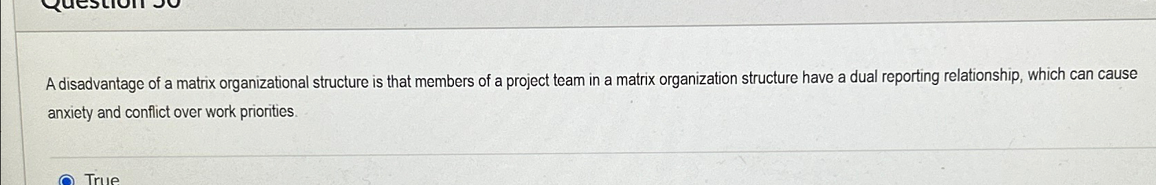Solved A disadvantage of a matrix organizational structure | Chegg.com