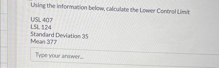 Solved Using the information below, calculate the Lower | Chegg.com
