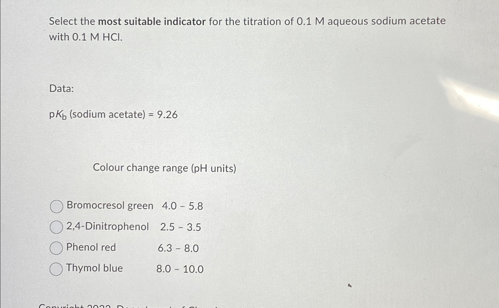 Solved Select the most suitable indicator for the titration | Chegg.com