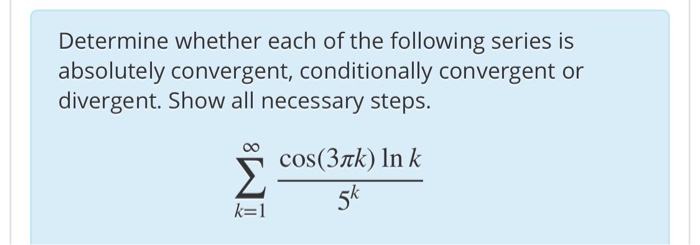 Solved Determine whether each of the following series is | Chegg.com