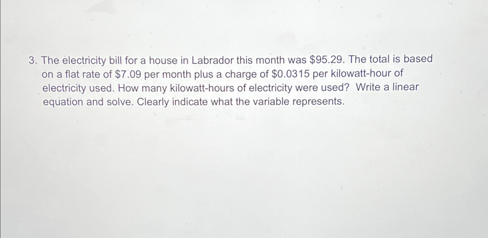 Solved The electricity bill for a house in Labrador this | Chegg.com