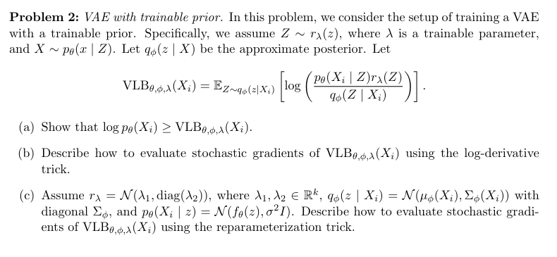 Solved Problem 2: VAE with trainable prior. In this problem, | Chegg.com