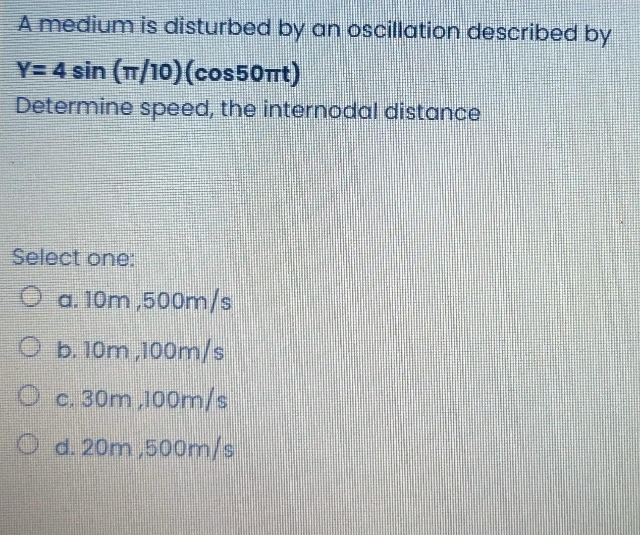 Solved A medium is disturbed by an oscillation described by | Chegg.com