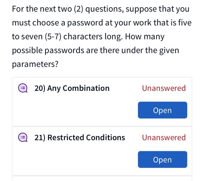 Solved For the next two (2) questions, suppose that you must | Chegg.com