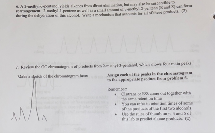 Solved 6. A 2-methyl-3-pentanol yields alkenes from direct | Chegg.com