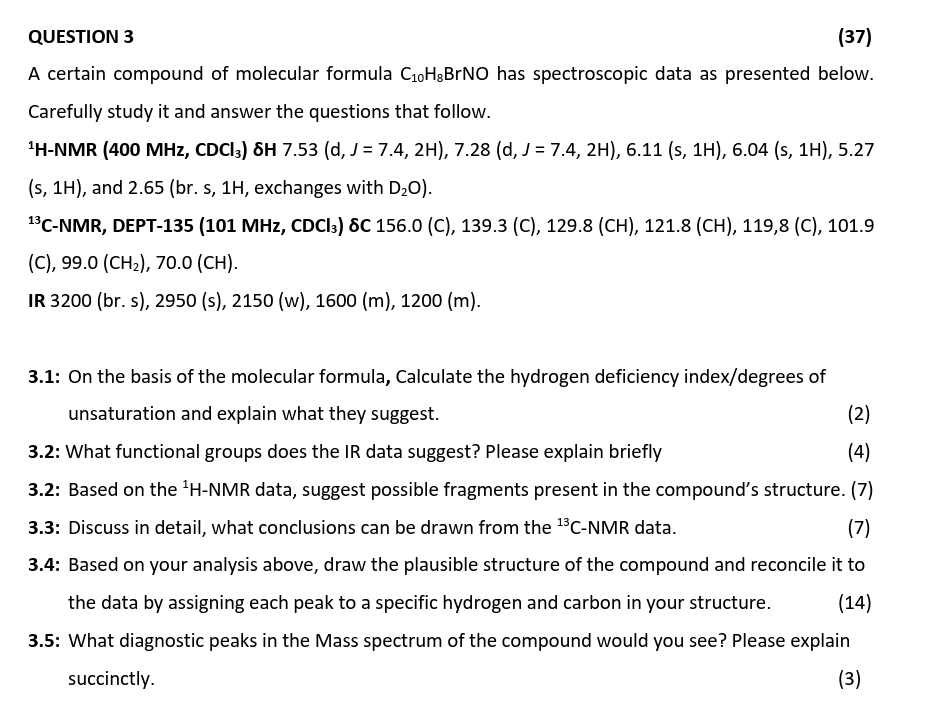 Solved QUESTION 3A certain compound of ﻿molecular formula | Chegg.com