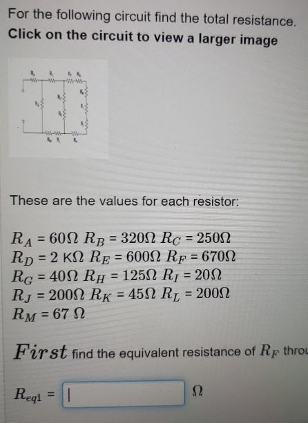 Solved For the following circuit find the total resistance. | Chegg.com