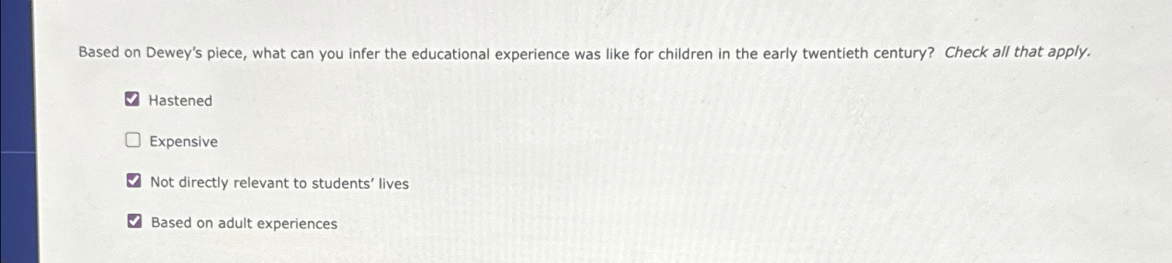 Solved Based on Dewey's piece, what can you infer the | Chegg.com