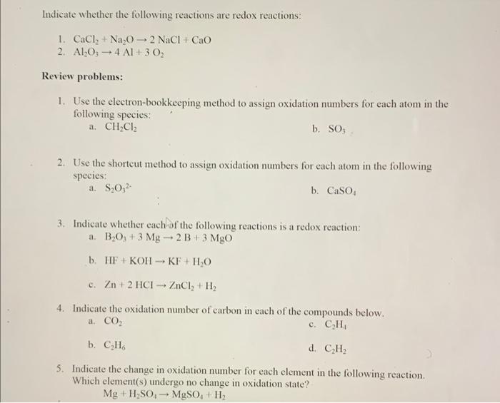 Solved Indicate whether the following reactions are redox | Chegg.com