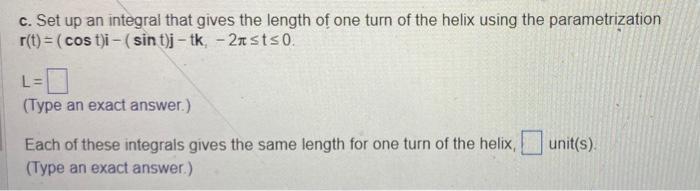 Solved To illustrate that the length of a smooth space curve | Chegg.com