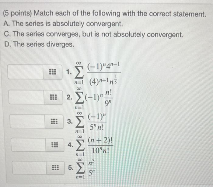 Solved (5 points) Match each of the following with the | Chegg.com