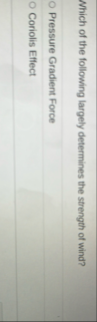 Solved Which of the following largely determines the | Chegg.com