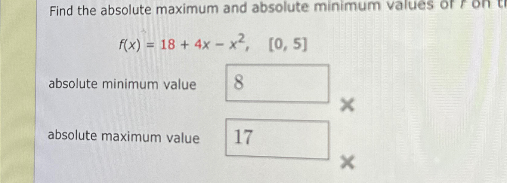 Solved Find the absolute maximum and absolute minimum values | Chegg.com