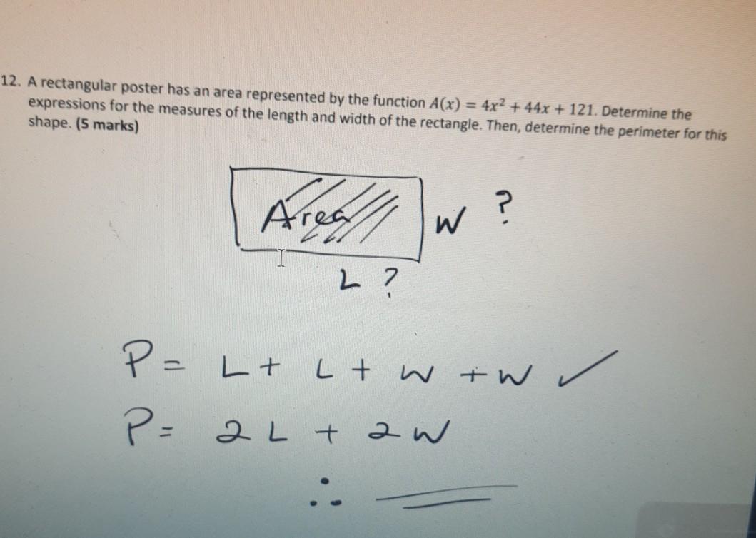 Solved 12. A rectangular poster has an area represented by | Chegg.com
