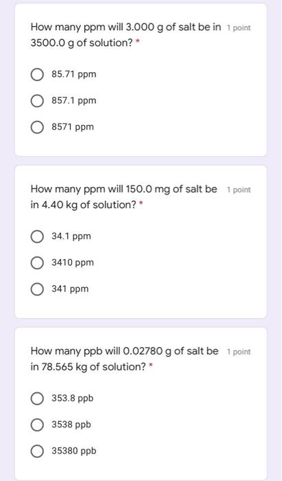 Solved How many ppm will 3.000 g of salt be in 1 point | Chegg.com
