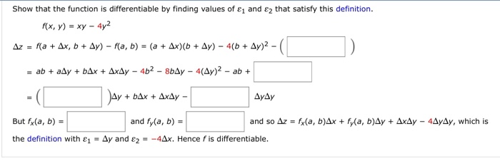 Solved Show that the function is differentiable by finding | Chegg.com