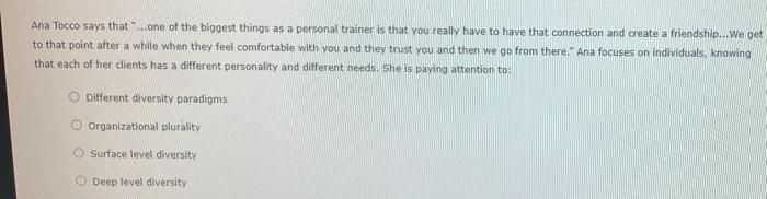 Solved Ana Tocco says that one of the biggest things as a | Chegg.com