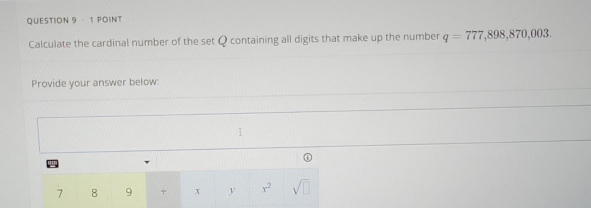 Solved QUESTION 9 - 1 POINT Calculate the cardinal number of | Chegg.com