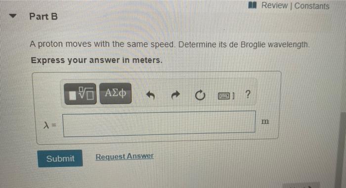 Solved Review Constant An electron moves with a speed of | Chegg.com