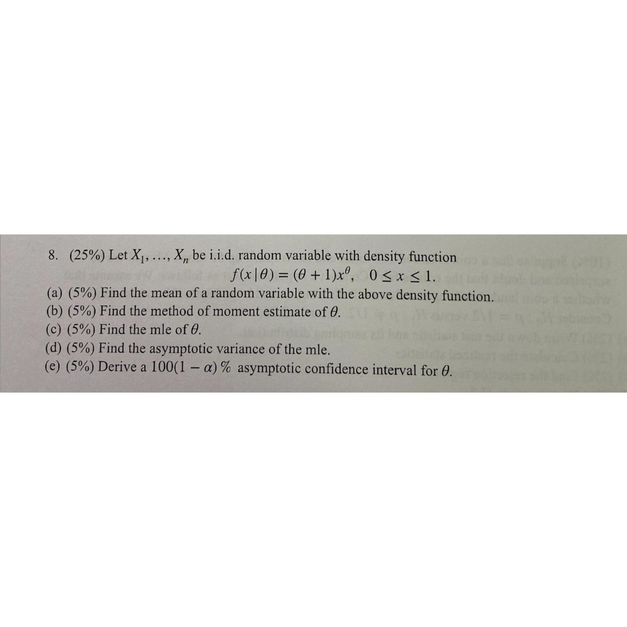 Solved ( 25% Let x_(1),dots,x_(n) be i.i.d. random variable | Chegg.com