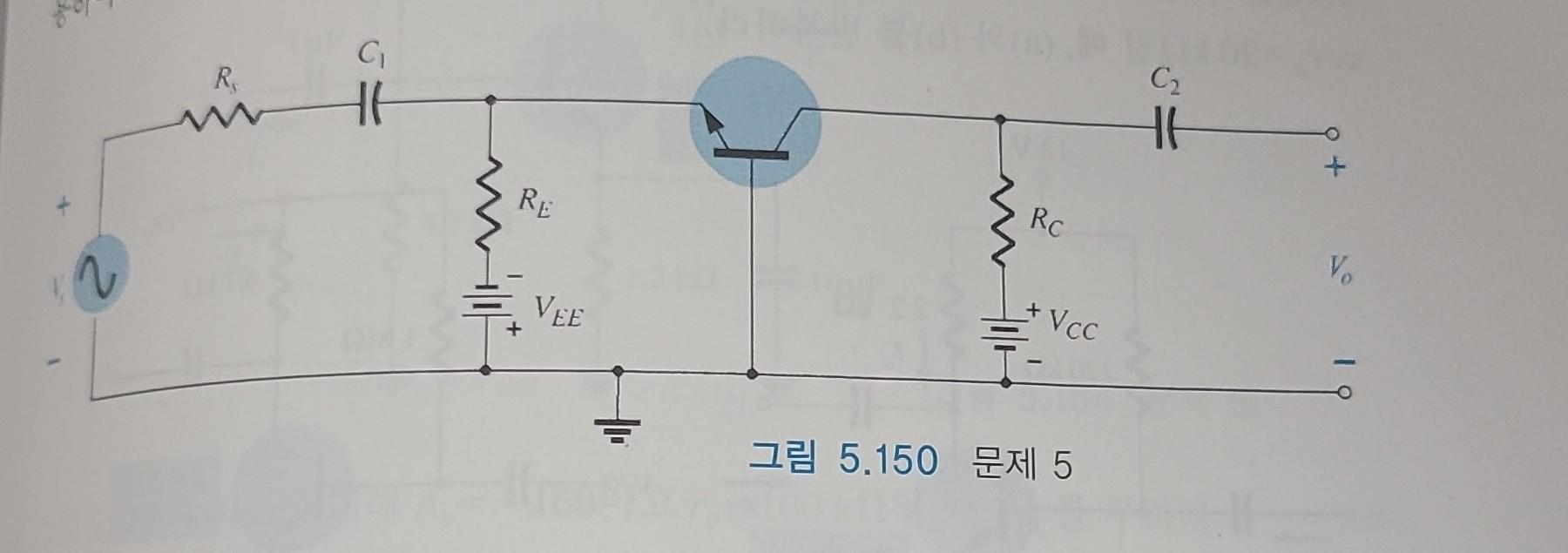 Solved For the common base circuit of Figure 5.150, draw an | Chegg.com
