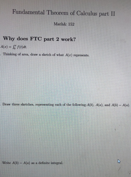 Solved Fundamental Theorem of Calculus part II Math& 152 Why | Chegg.com