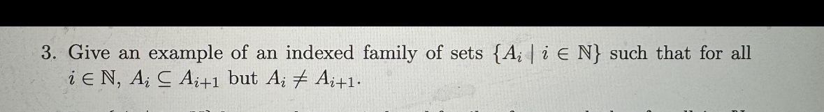 Solved Give an example of an indexed family of sets | Chegg.com