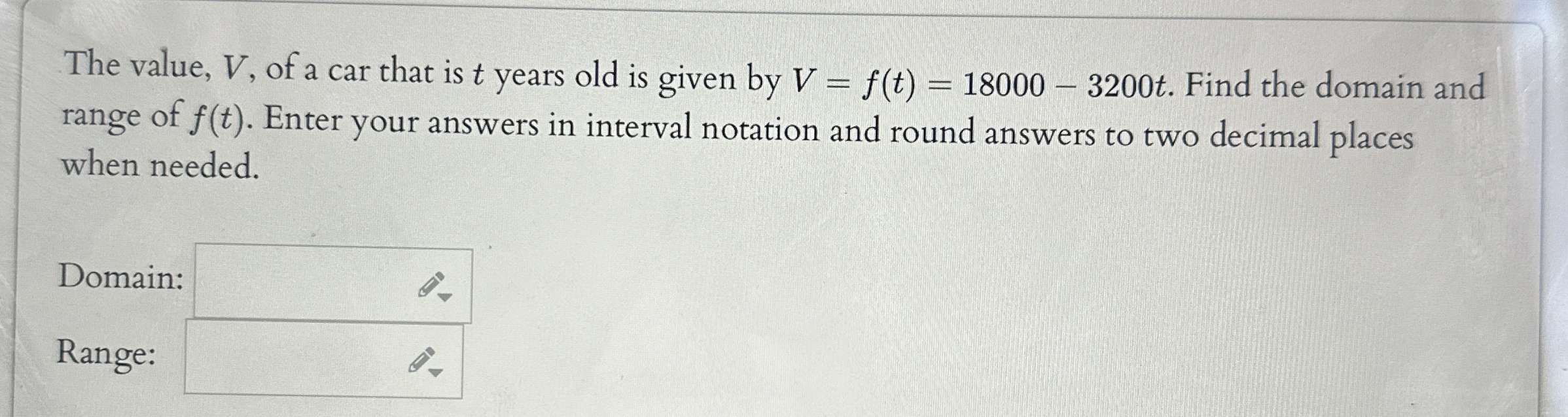 Solved How to solve The value, V, ﻿of a car that is t ﻿years | Chegg.com