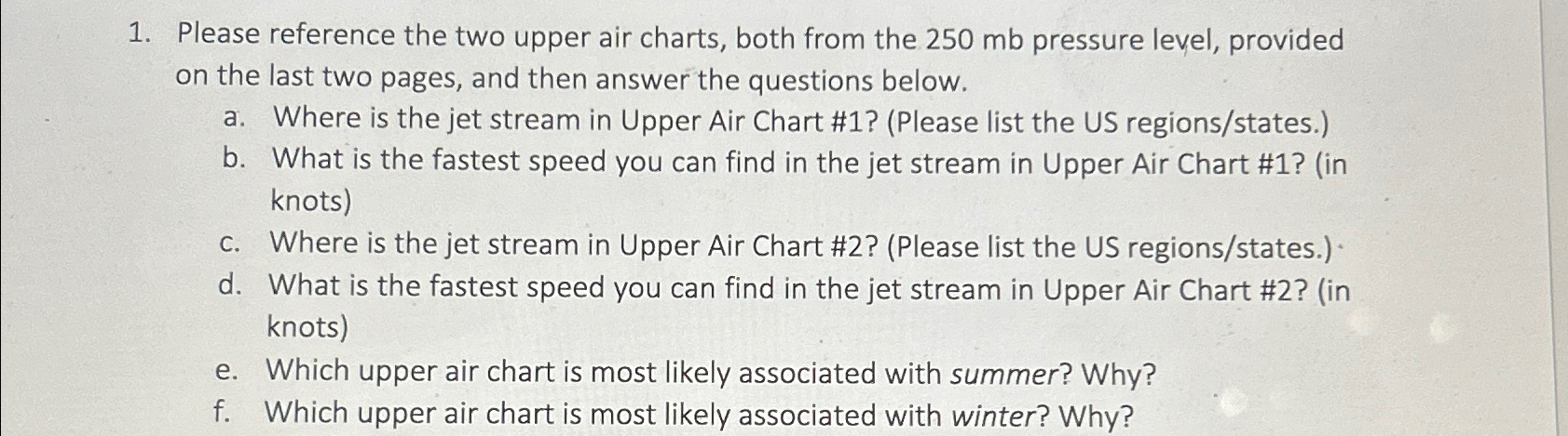 Please reference the two upper air charts, both from | Chegg.com