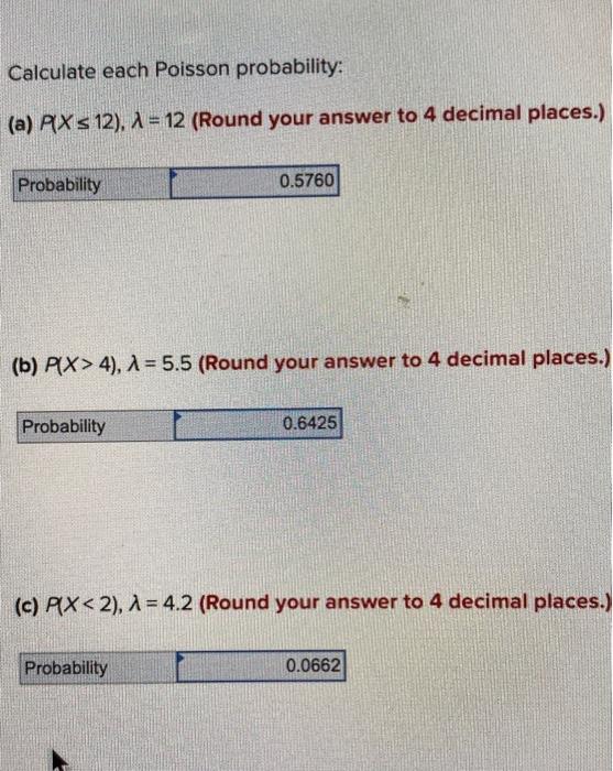 Solved Calculate each Poisson probability: (a) P(X≤12 ), | Chegg.com