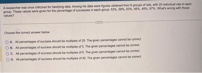 Solved A researcher was once criticized for falsifying data. | Chegg.com