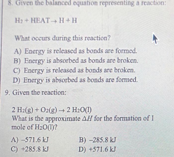 Solved 8. Given the balanced equation representing a | Chegg.com