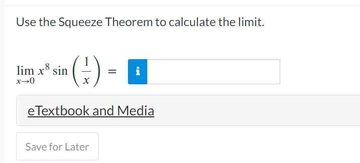 Solved Use the Squeeze Theorem to calculate the | Chegg.com
