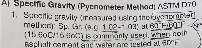 Solved asphalt cement test)specific gravit test Why do we | Chegg.com