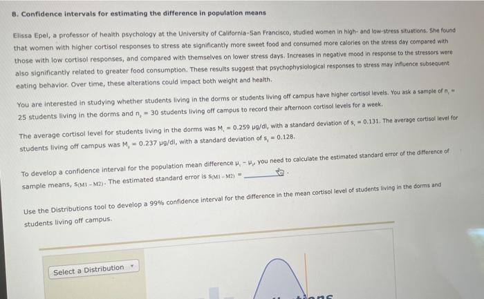 Solved 8. Confidence intervals for estimating the difference | Chegg.com
